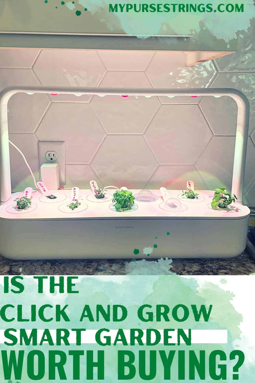 Click and Grow Indoor Smart Garden Review - MyPurseStrings.com
